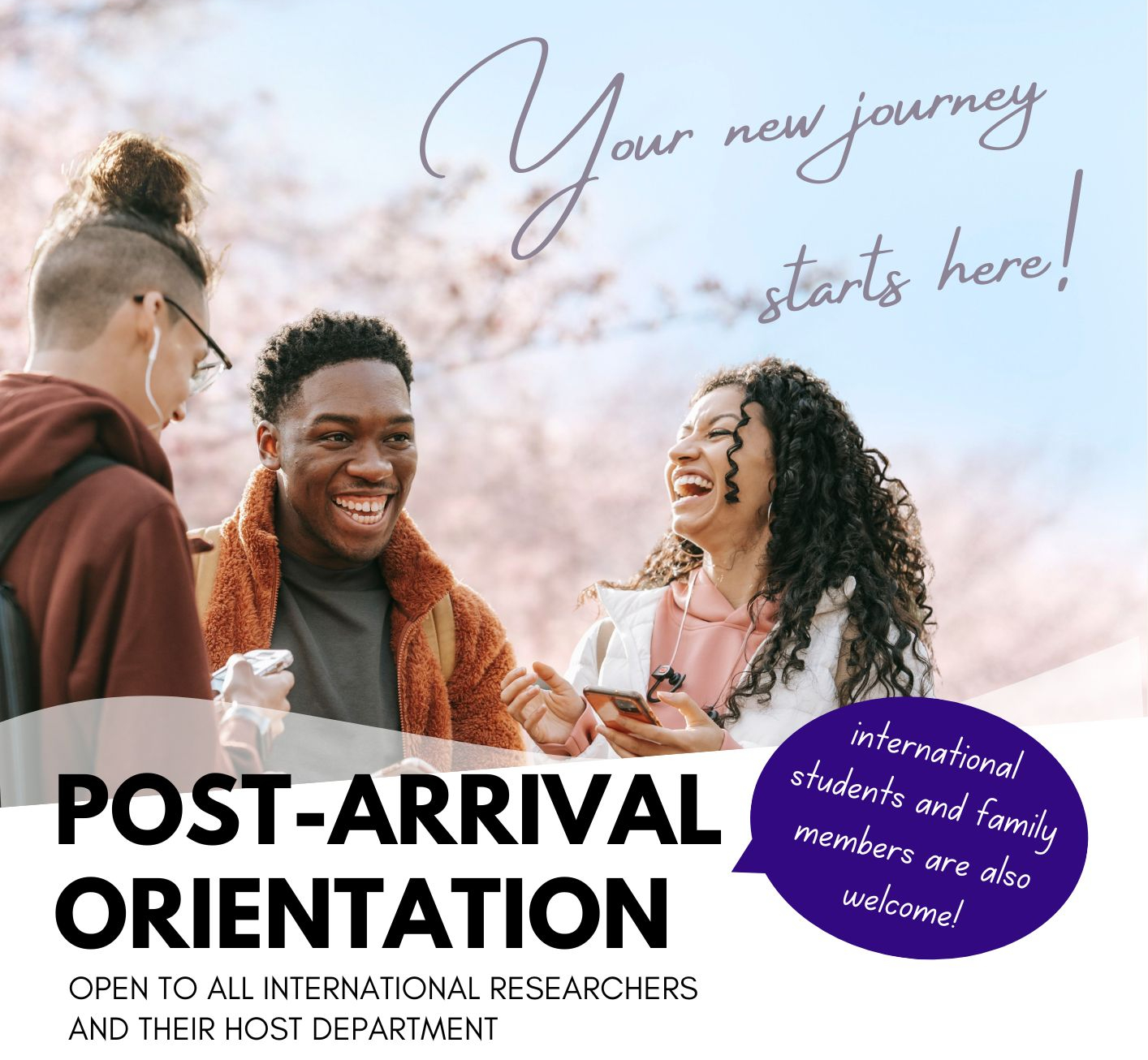 Post-Arrival Orientation for International Researchers (International Students, Family Members ...